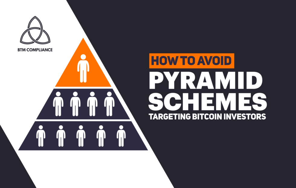 How to Steer Clear of Pyramid Schemes Targeting Crypto Investors - BTM ...